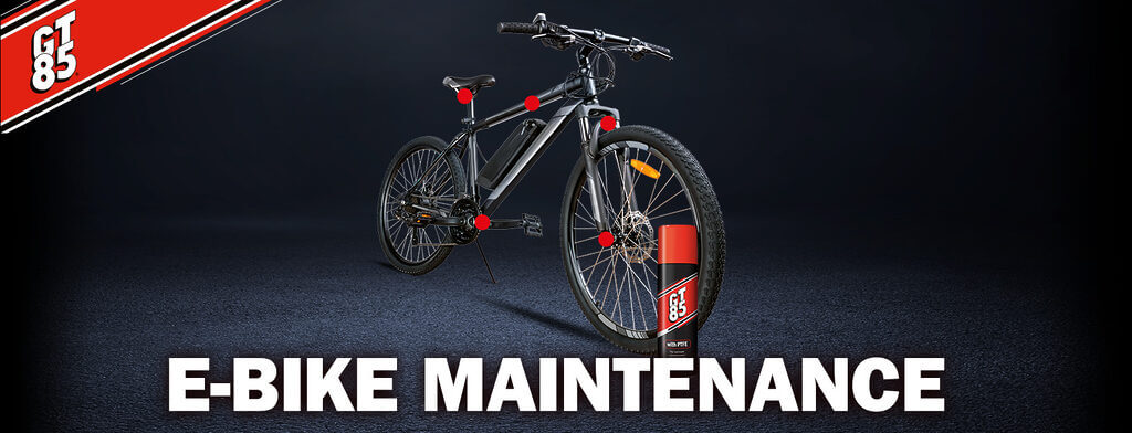 HOW TO MAINTAIN E-BIKES WITH GT85 SPRAY